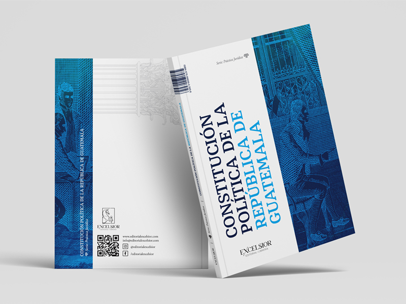 Constitución Política de la República de Guatemala | EDITORIAL EXCÉLSIOR